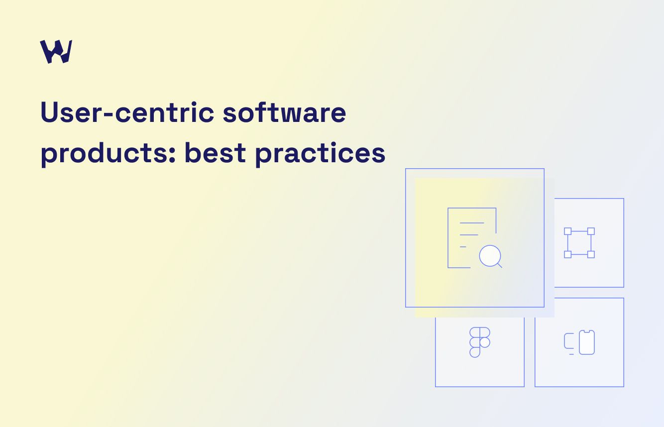 User-Centric Software: Best Practices for Epic UX | Webmil
